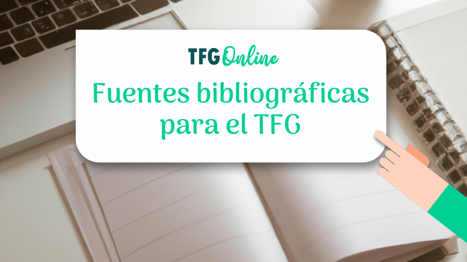 Fuentes bibliográficas para el TFG: dónde buscar y cómo elegir las ...